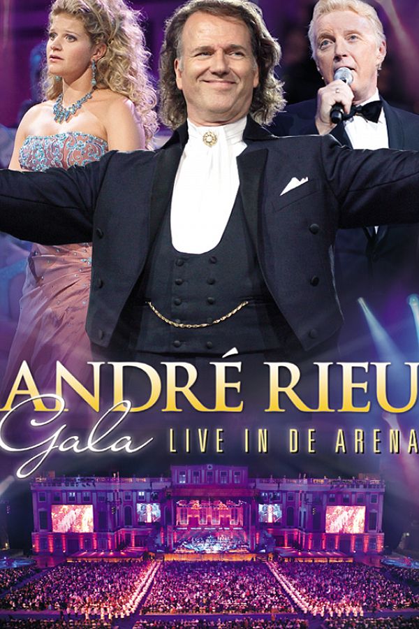 André Rieu Gala - live in de ArenA